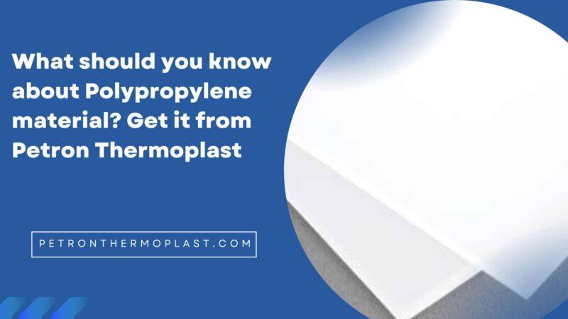 Everything You Need to Know About Polypropylene Material - Petron ...