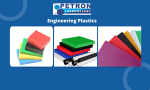 Types of Engineering Plastics You Should Know About