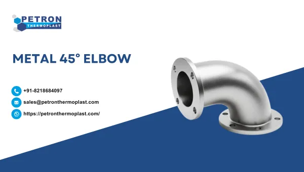 Metal 45° Elbow - Petron Thermoplast