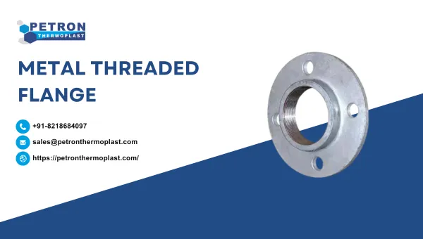 Metal Flange - Petron Thermoplast