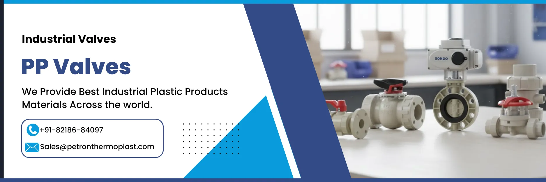 PP Valve - Polypropylene Industrial Valves Manufacturer